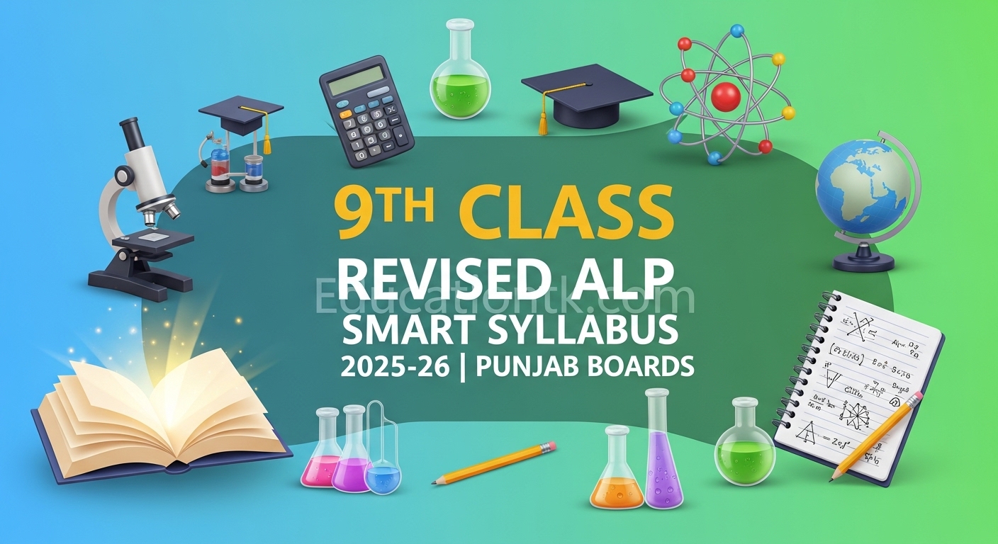 9th Class Revised ALP Smart Syllabus 2025-26 | Punjab Boards - Educational Trending News